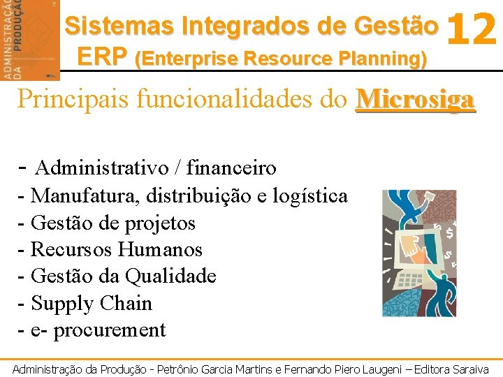 Sistemas Integrados de Gesto ERP Enterprise Resource Planning