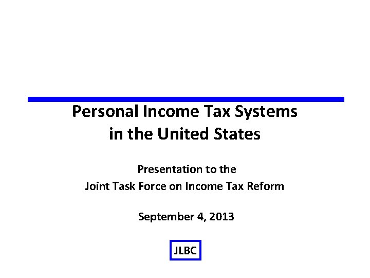 Personal Income Tax Systems in the United States