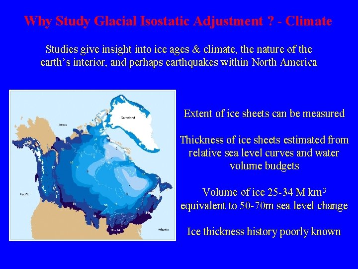 Observing Glacial Rebound Using GPS Giovanni Sella Glacial