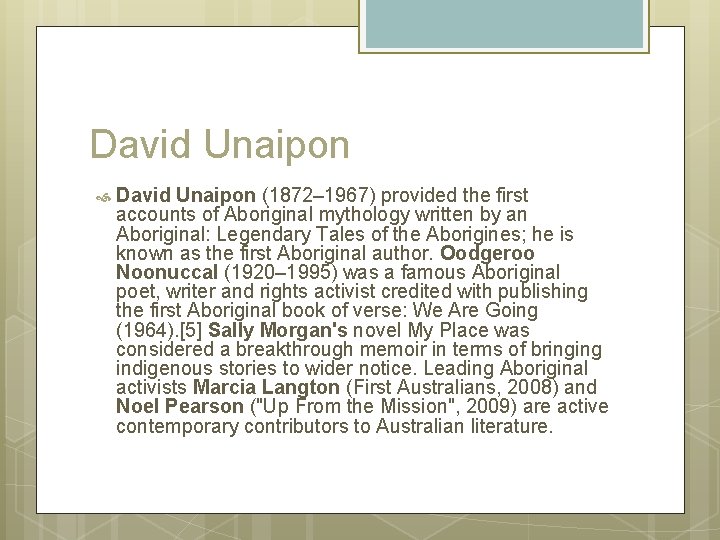 AUSTRALIA Aboriginal writers and themes William Dampier wrote