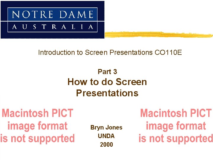 Introduction to Screen Presentations CO 110 E Part