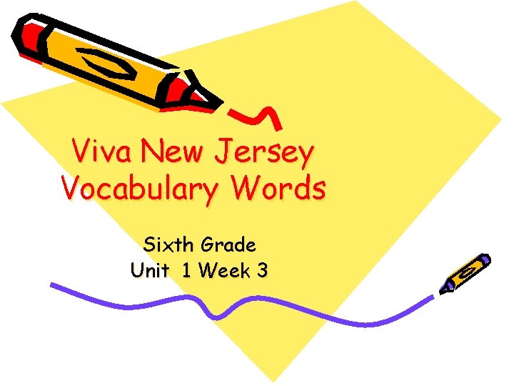 Viva New Jersey Vocabulary Words Sixth Grade Unit