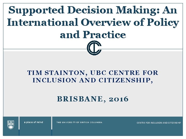 Supported Decision Making An International Overview of Policy