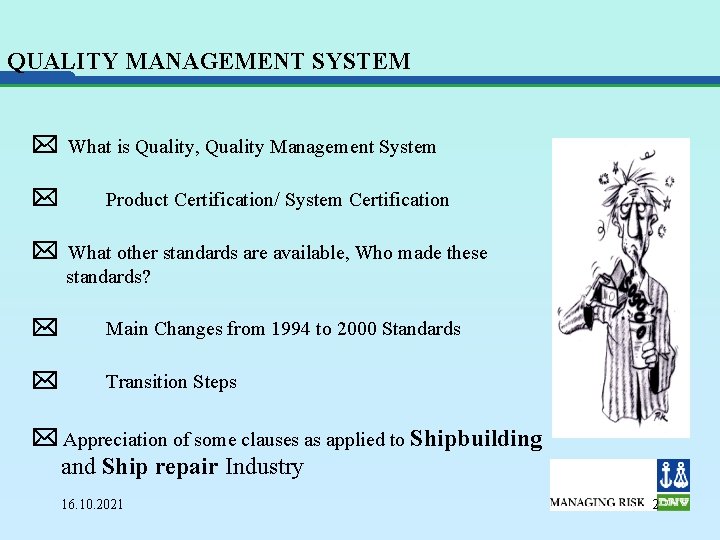 QUALITY MANAGEMENT SYSTEM ISO 9001 2000 SHIP BUILDING