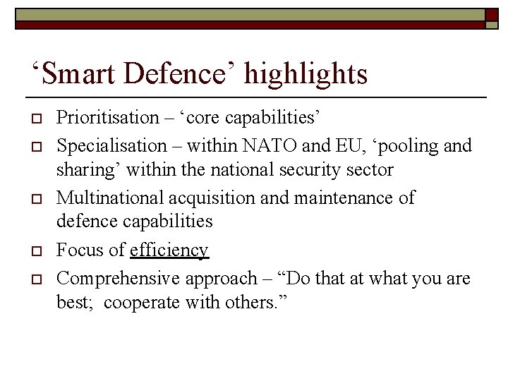 Barriers to the Implementation of the Smart Defence