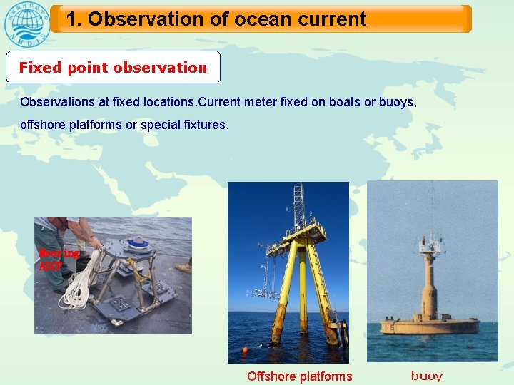 Data Processing and Quality Control of Ocean Observations
