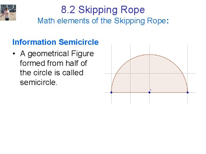 8 2 Skipping Rope Objectives They come to