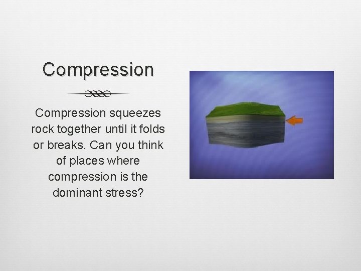 Forces in Earths Crust Section 2 1 Objectives