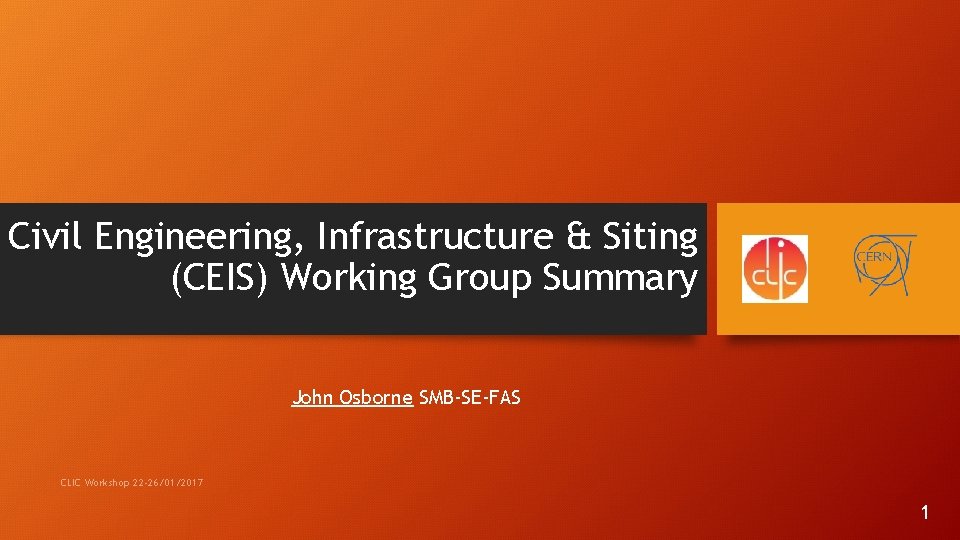 Civil Engineering Infrastructure Siting CEIS Working Group Summary