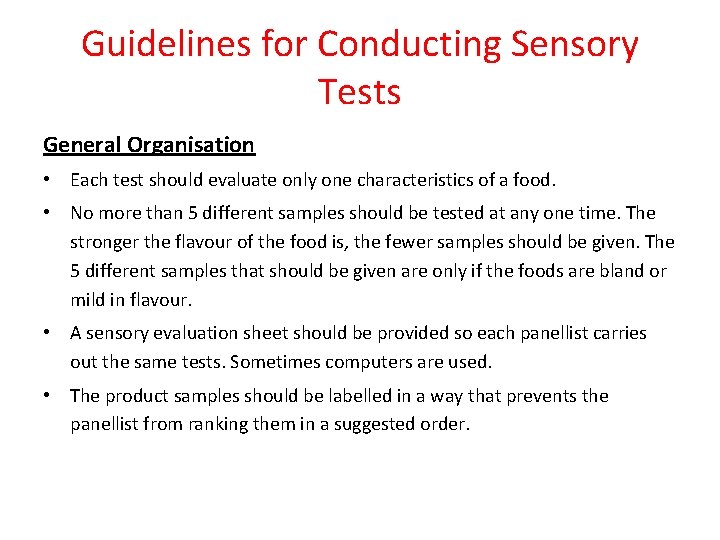 Sensory Tests P 2 2 Identifies and explains