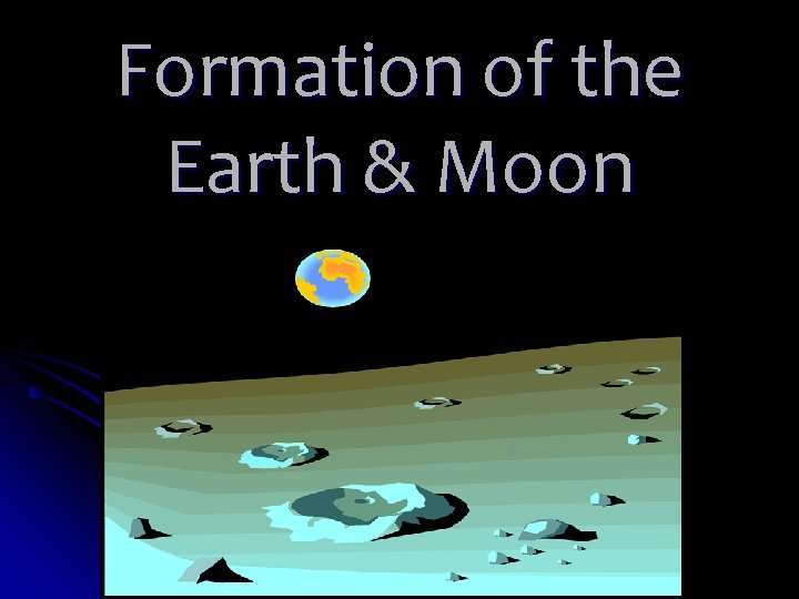 Formation of the Earth Moon Video A Perfect