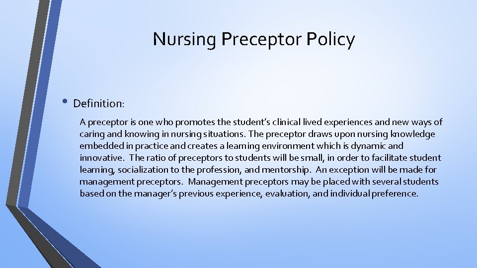 William Penn University Nurse Preceptor Education Objectives Understand