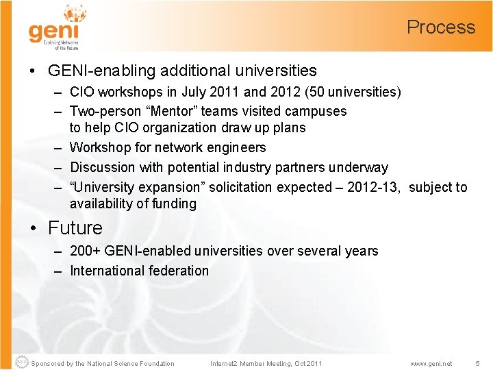 GENIEnabling Universities GENI Engineering Conference July 10 2012
