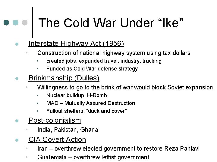 Cold War Developments 1956 1963 In what ways