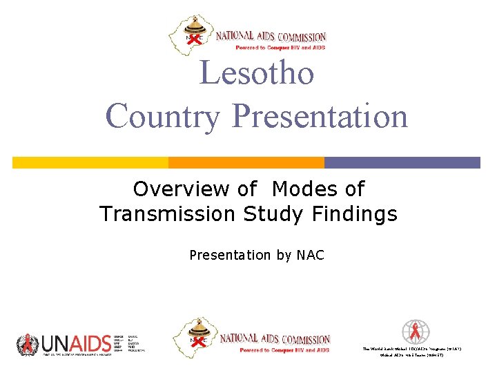 Lesotho Country Presentation Overview of Modes of Transmission