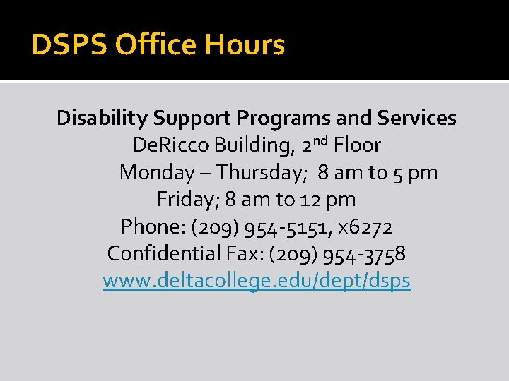 Welcome to San Joaquin Delta College Disability Support