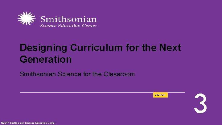 Designing Curriculum for the Next Generation Smithsonian Science