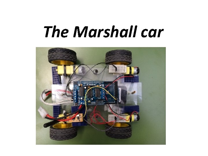The Marshall car INDEX Introduction The team What
