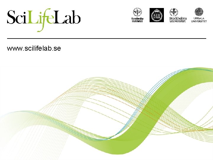 Science for Life Laboratory Eva Molin Project coordinator