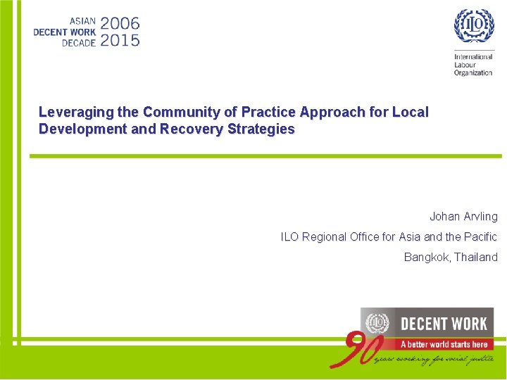 Leveraging the Community of Practice Approach for Local