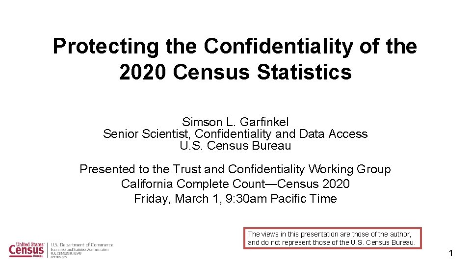 Protecting the Confidentiality of the 2020 Census Statistics