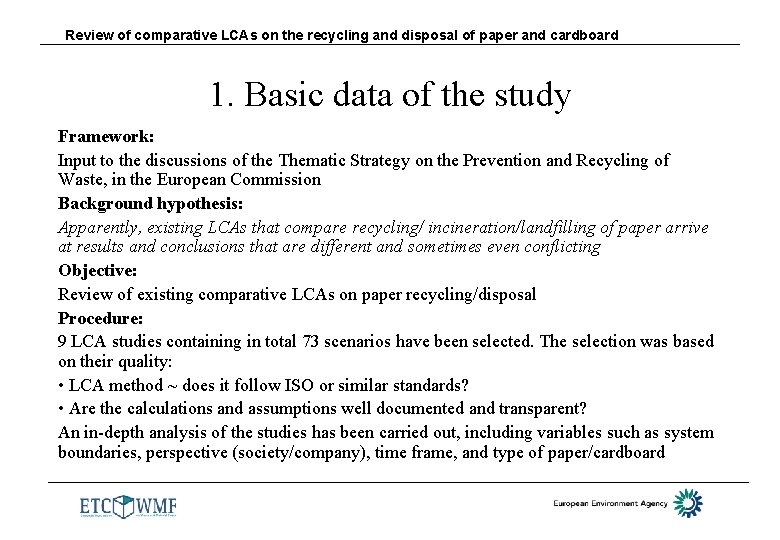 Review of comparative LCAs on the recycling and