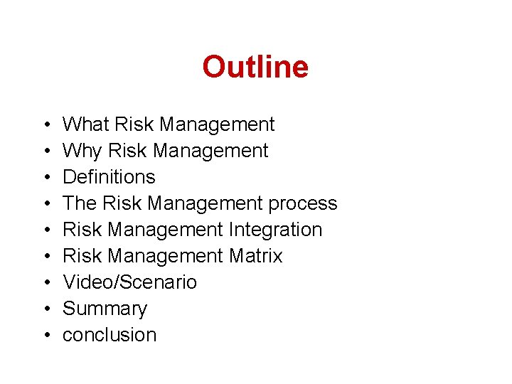 Risk Benefit Risk Management Purpose Introduce the concept