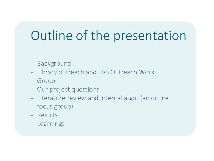 Creating a blended outreach service model for a