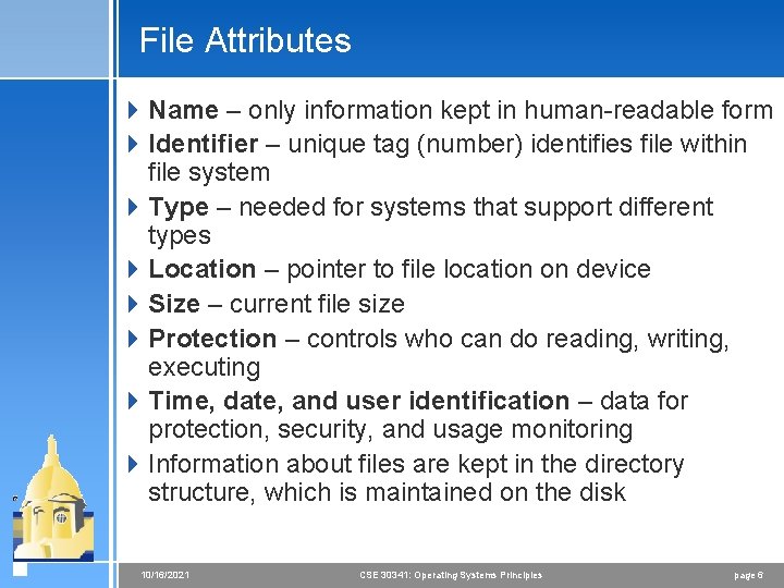 Chapter 10 FileSystem Interface 4 Objectives To explain