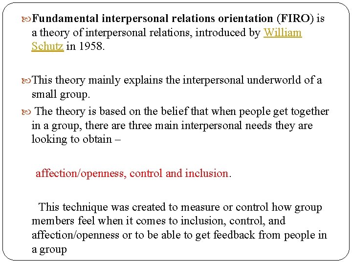 FIRO B Fundamental interpersonal relations orientation FIRO is