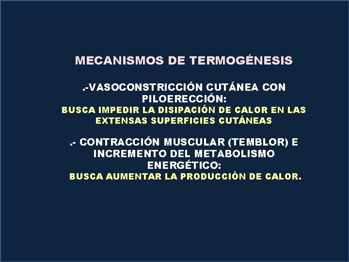 FISIOPATOLOGA DE LA TERMORREGULACIN FIEBRE Y MECANISMOS DE