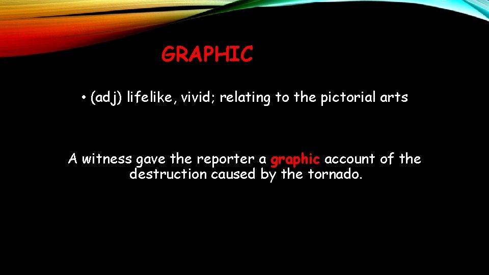 LESSON 9 VOCABULARY Set B ACCELERATE v to