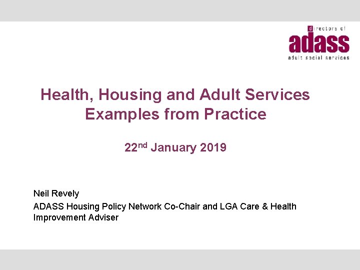 Health Housing and Adult Services Examples from Practice