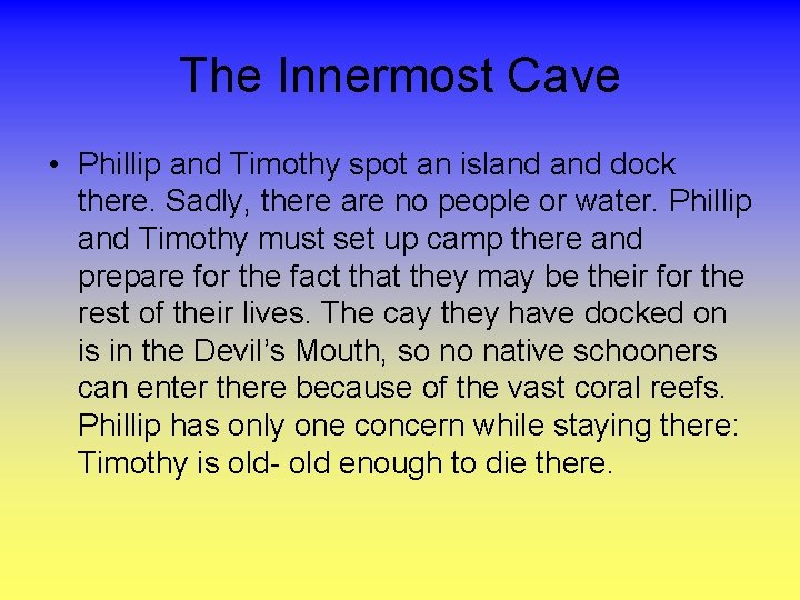 The Cay Heros Journey By Greg W Ordinary