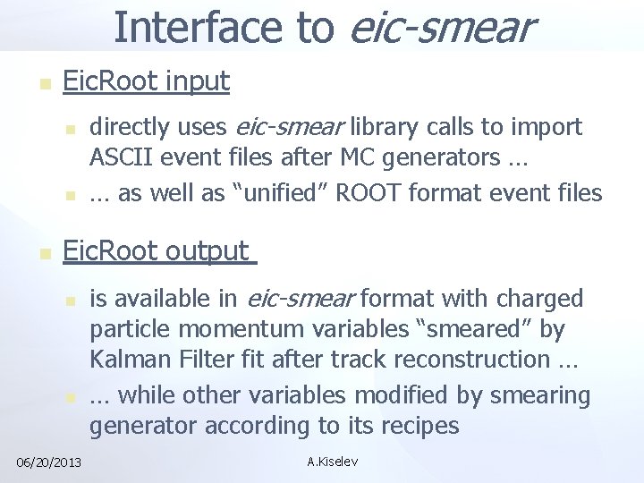 Eic Root status report and calorimeter code development