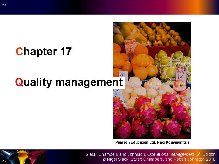 17 1 Chapter 17 Quality management Pearson Education