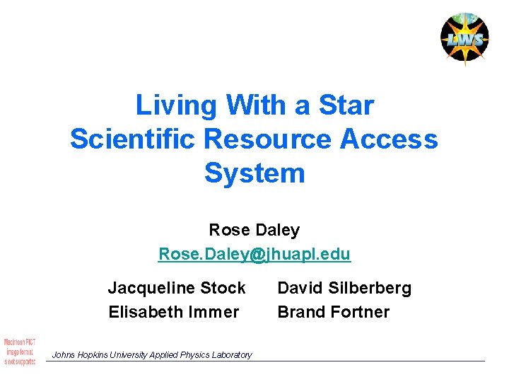 Living With a Star Scientific Resource Access System
