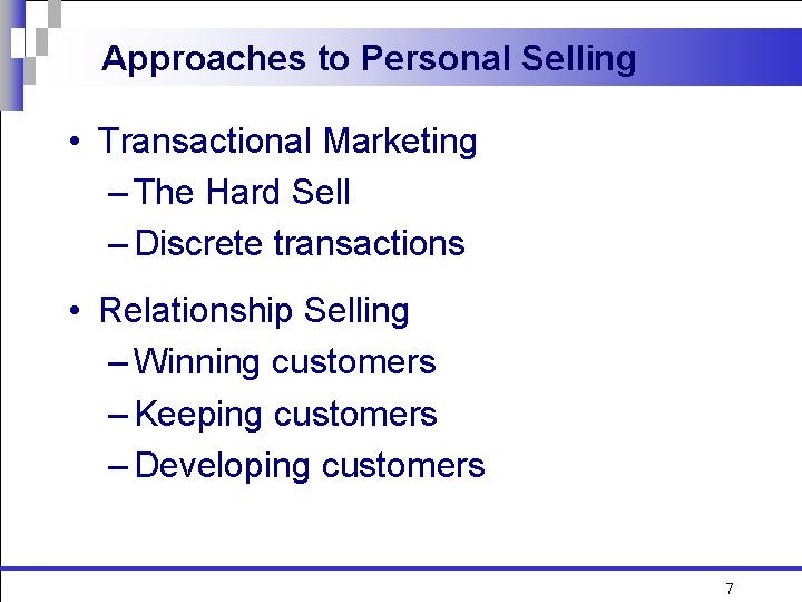 MARKETING Real People Real Choices CHAPTER 14 Sales