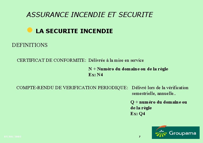 ASSURANCE INCENDIE ET SECURITE l LA DEMARCHE ASSURANCE