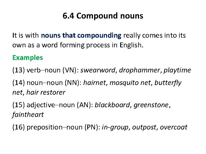 Ch 6 Compound words Blends and Phrasal words