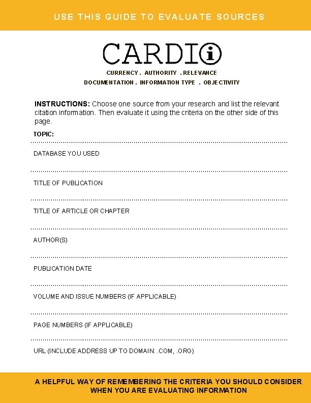 USE THIS GUIDE TO EVALUATE SOURCES CURRENCY AUTHORITY