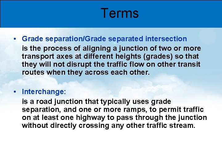 URBAN ROAD DESIGN Lecture 10 Design of Grade