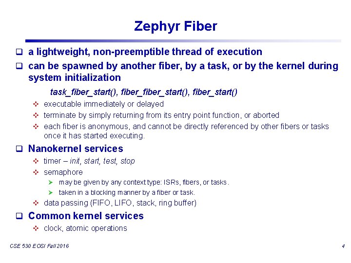 Zephyr Nano and Microkernel Computer Science Engineering Department