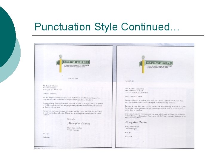 BUSINESS Communications I Standard 5 Students will compose