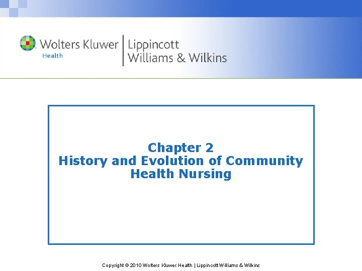 Chapter 2 History and Evolution of Community Health
