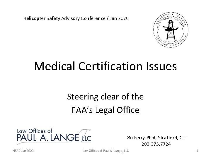 Helicopter Safety Advisory Conference Jan 2020 Medical Certification