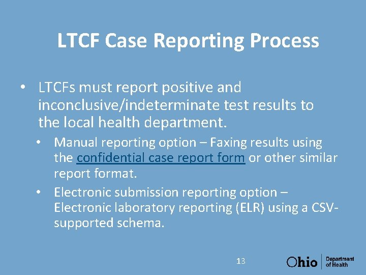Discussion With ODH and LongTerm Care LTC Facilities