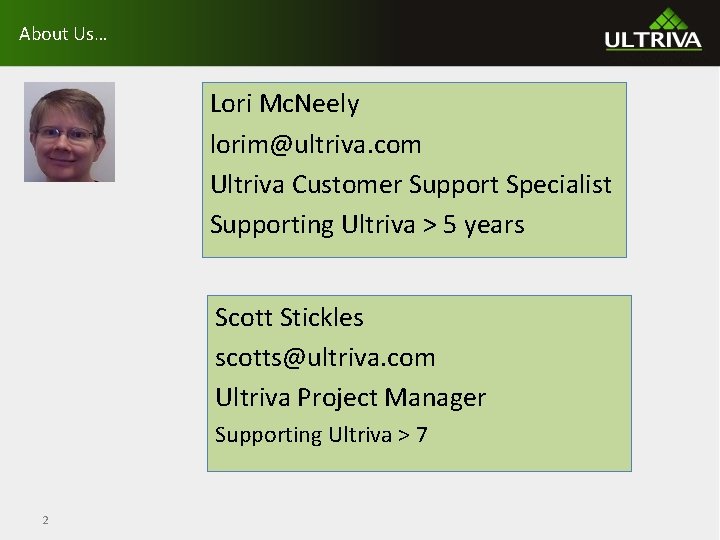 Ultriva Excel Reports About Us Lori Mc Neely