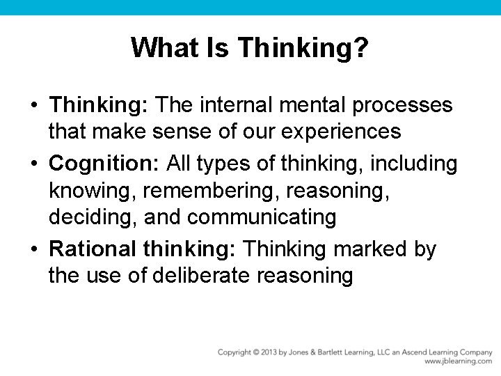 Chapter 8 Thinking and Language Objectives 8 1