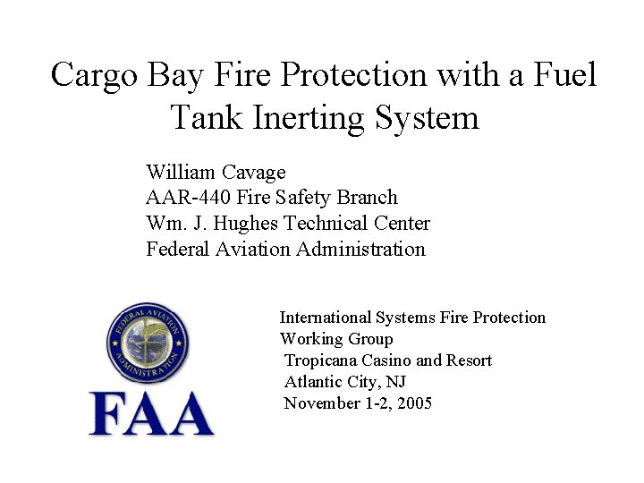Cargo Bay Fire Protection with a Fuel Tank